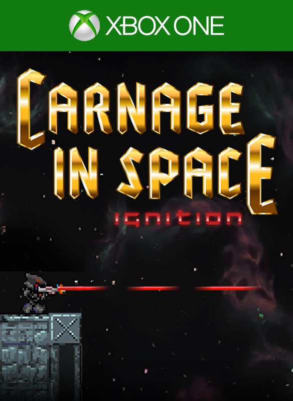 Carnage in Space – Ignition – SuccesOne