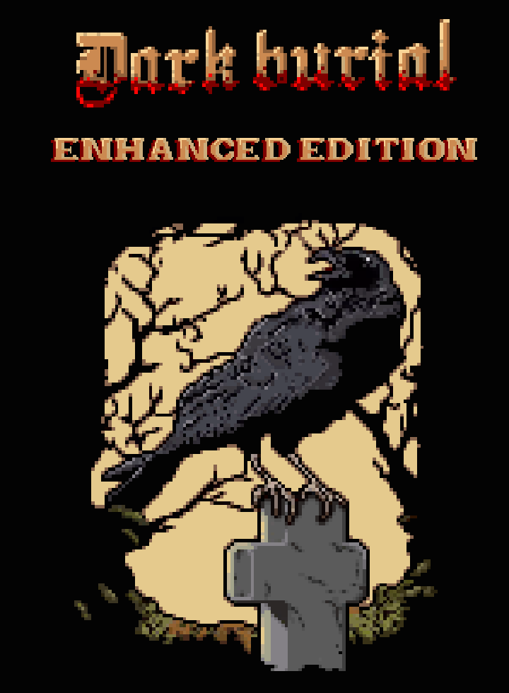 Dark Burial: Enhanced Edition (Windows 10) – SuccesOne